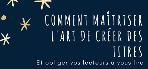 21 Techniques Pour Trouver Un Titre De Livre - Contentologue